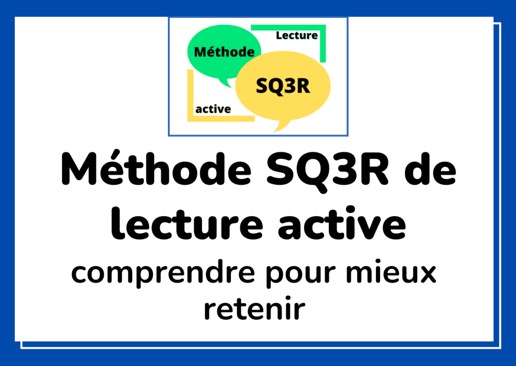 Méthode SQ3R de lecture active : comprendre pour mieux retenir - L'ABC ...